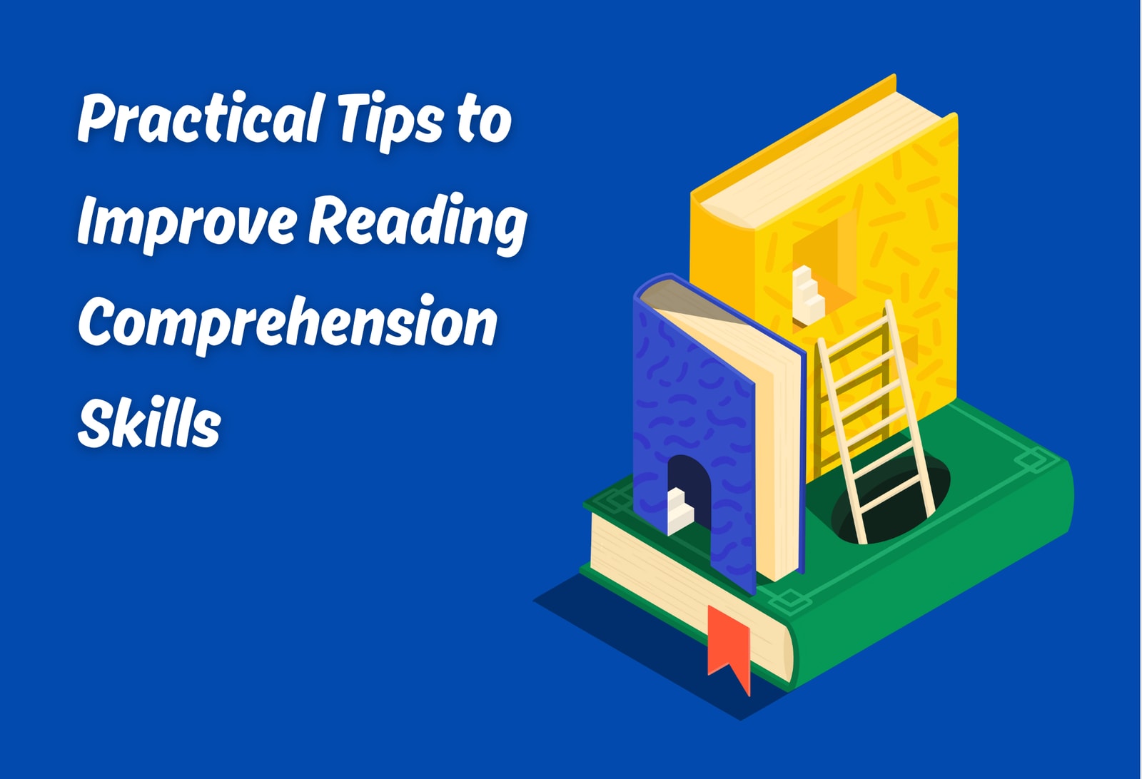 How to Improve Reading Comprehension for the SAT: Effective, Test ...