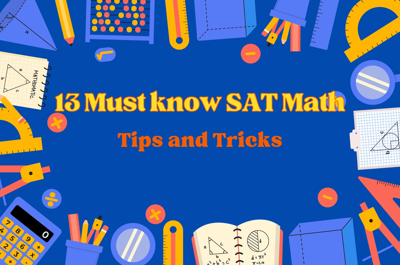 13 Must-Know SAT Math Tips and Tricks for the 2025 Digital SAT | Best ...