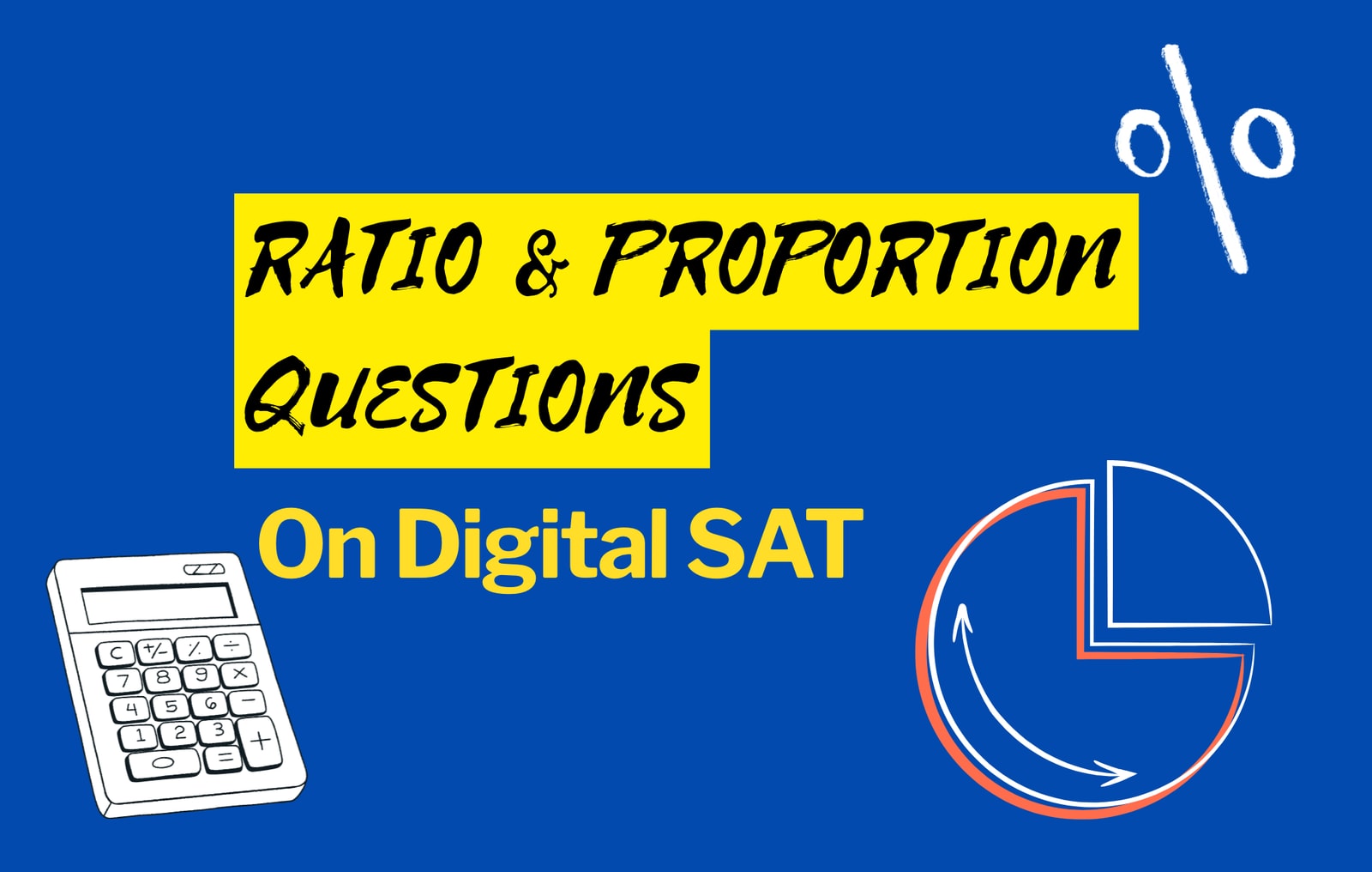 SAT Math Ratio & Proportion Guide: Key Concepts & Practice | Best SAT Score