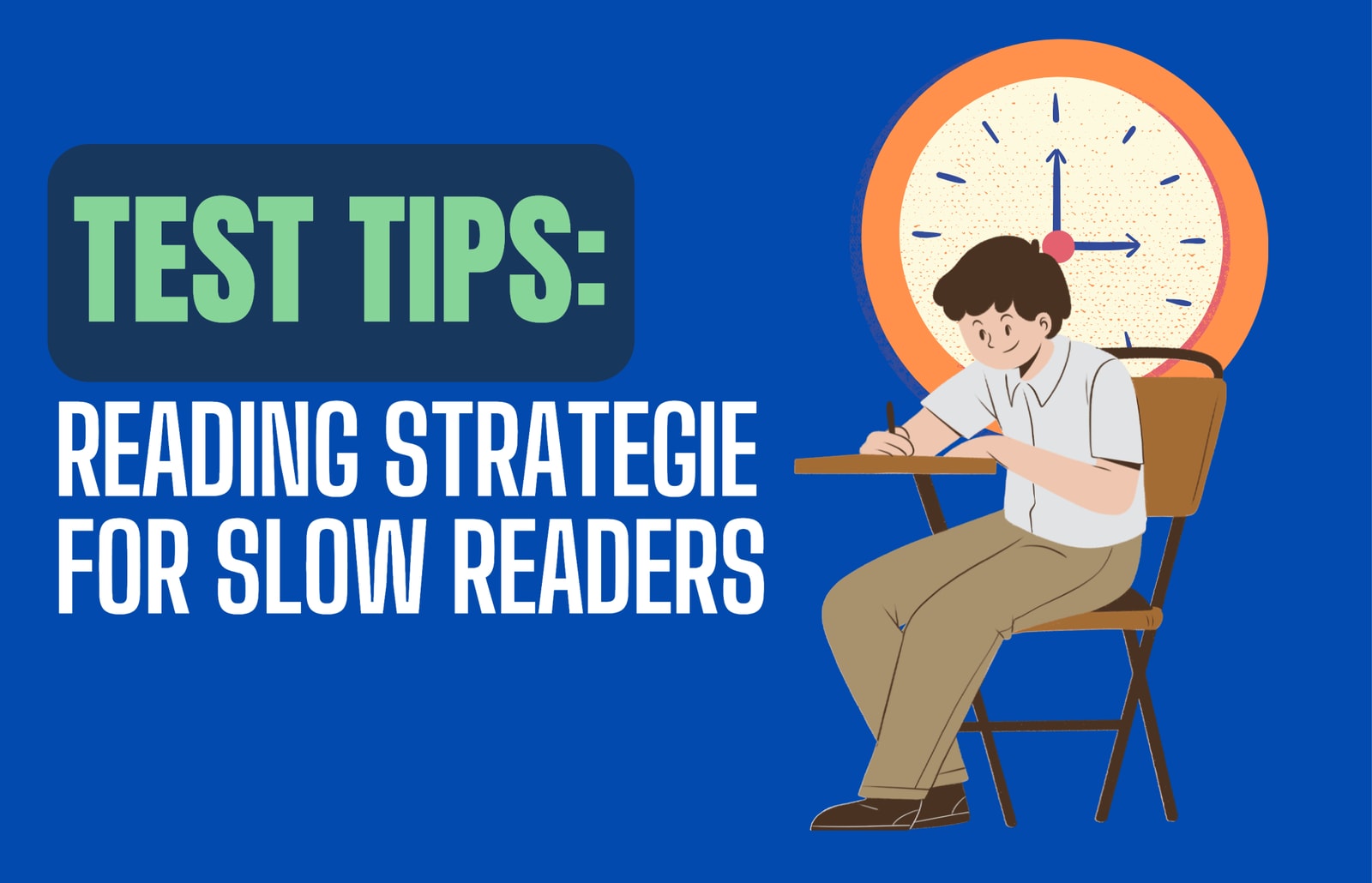 How Slow Readers Can Boost Reading & Writing Scores | Best SAT Score